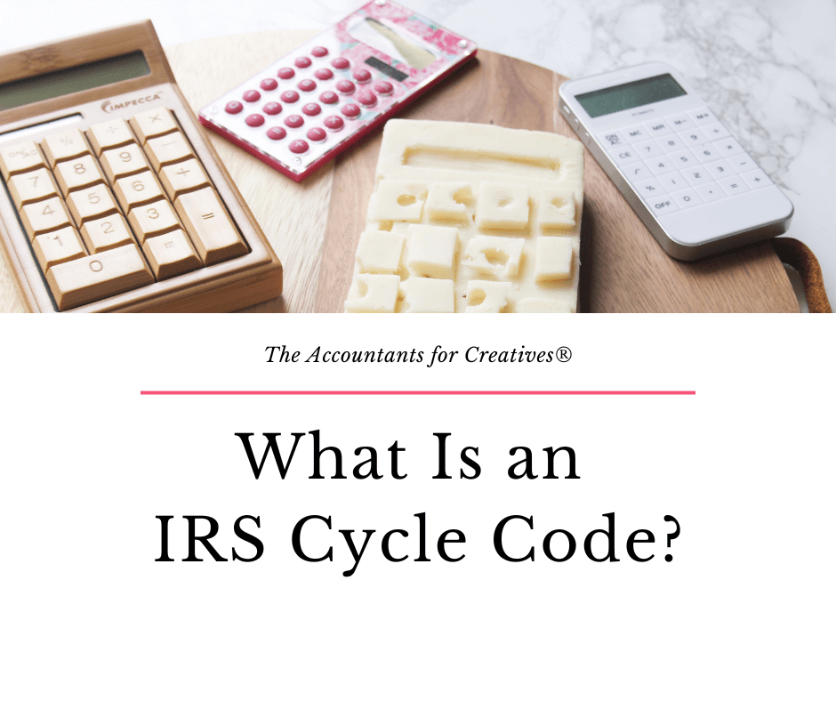 What Is an IRS Cycle Code?