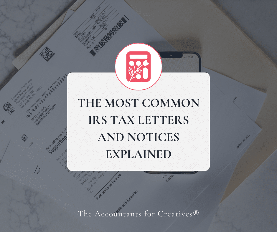 The Most Common IRS Tax Letters and Notices Explained